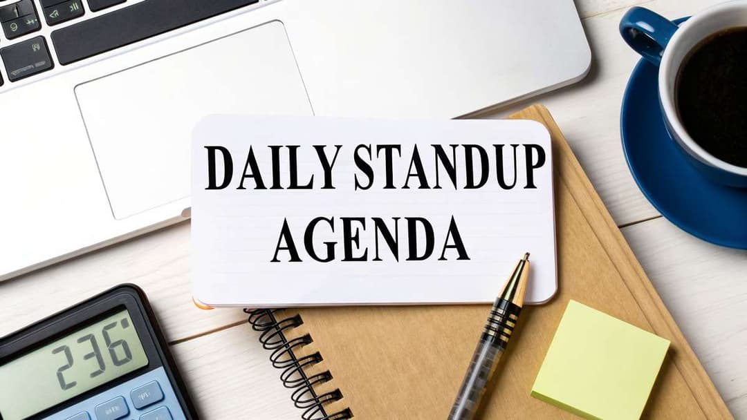 6 Actionable Agenda for Daily Standup Templates for 2026 — Recapio Blog ...